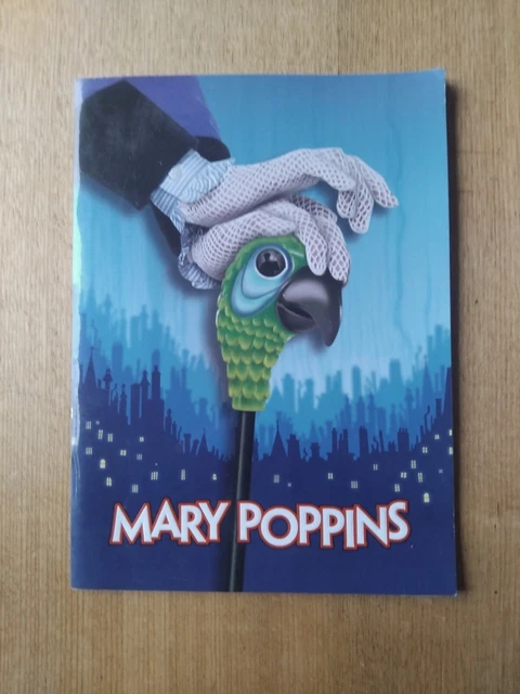 DISNEY MARY POPPINS Musical Souvenir Program 2010 Melbourne Her Majesty ...