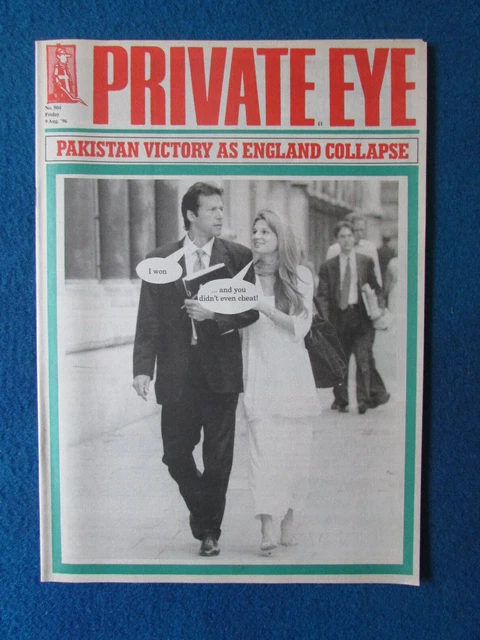 PRIVATE EYE MAGAZINE - Issue 904 - 9th August 1996 - Imran Khan on ...