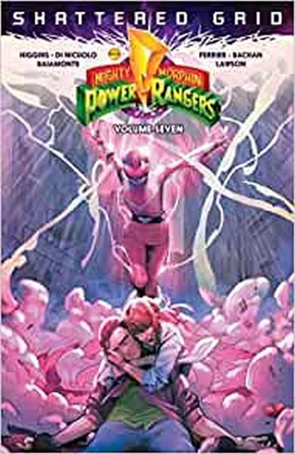 MIGHTY MORPHIN POWER Rangers Vol. 7 by Kyle Higgins, Ryan Ferrier ...