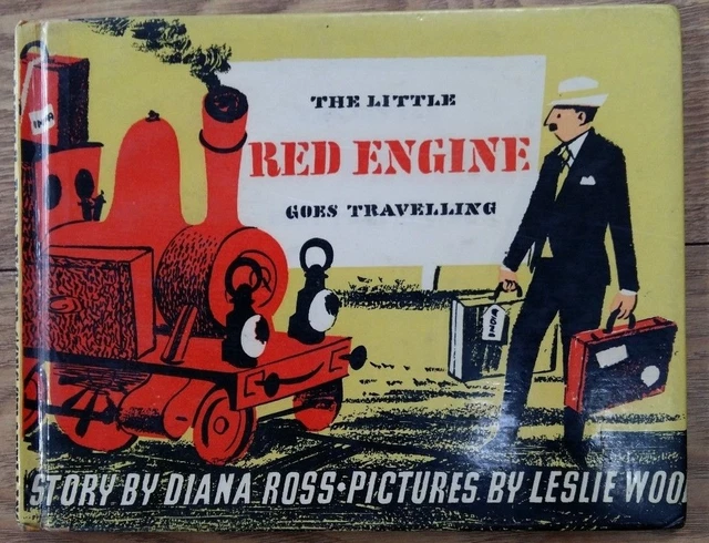 THE LITTLE RED Engine Goes Travelling - Diana Ross - Faber & Faber - H ...