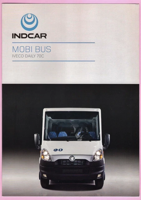BUS MANUFACTURER SPECIFICATIONS Brochure - Indcar Mobi Bus: Iveco Daily ...