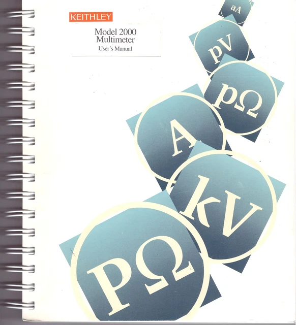 KEITHLEY MODEL 2000 Multimeter User's Manual and quick reference manual ...