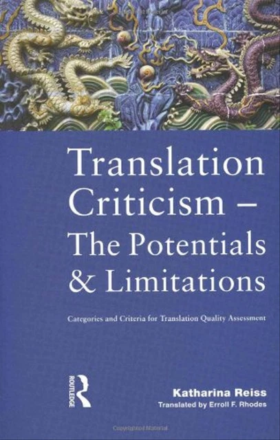 TRANSLATION CRITICISM- POTENTIALS and Limitations: Potential and ...