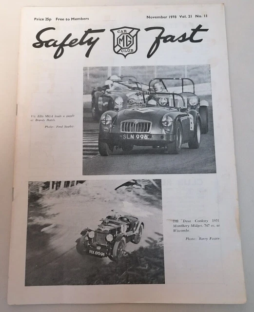 MAGAZINE - VINTAGE Safety Fast MG Car Club Magazine November 1978 Vol ...