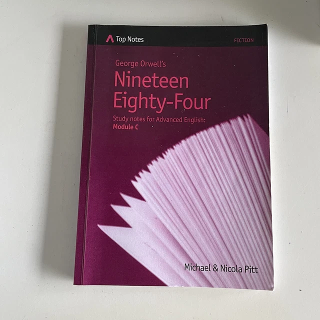 GEORGE ORWELL'S Nineteen Eighty-four : Study Notes for Advanced English ...