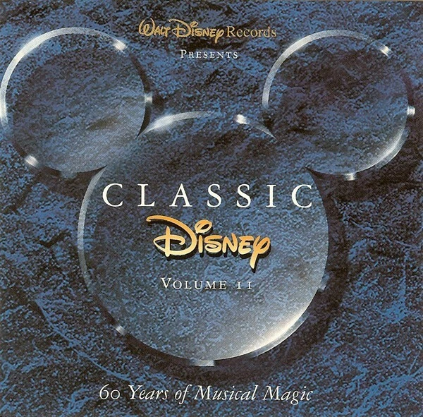 CLASSIC DISNEY, VOL. 2 60 Years of Musical Magic Volume Ⅱ by Various CD ...