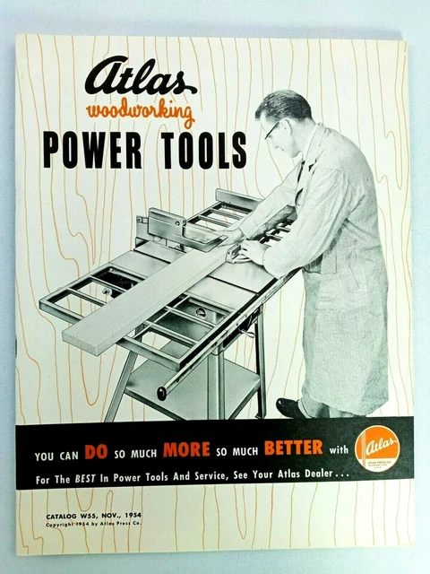 ATLAS WOOD WORKING Power Tools Catalog #W55 Nov. 1954 Machines Michigan ...