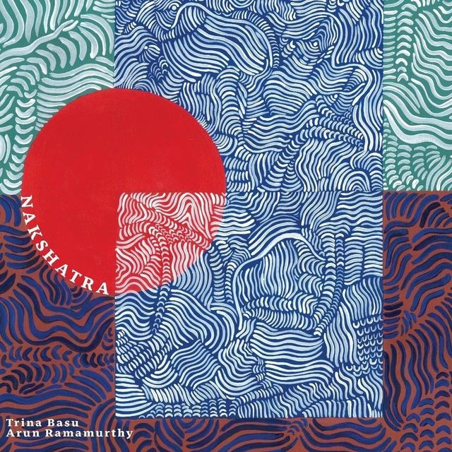 TRINA BASU/ARUN RAMAMURTHY Trina Basu/Arun Ramamurthy: Nakshatra (CD ...