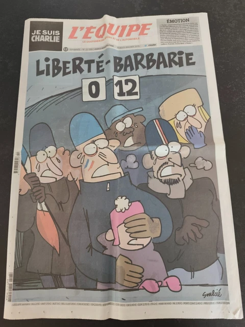 L'ÉQUIPE N°22088 08/01/2015 Liberté 0 Barbarie 12 Je suis Charlie EUR ...