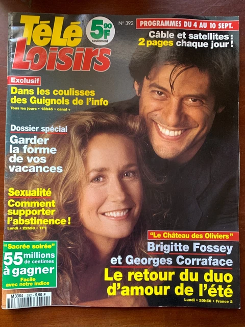 TÉLÉ LOISIRS 30/08/1993; Brigitte Fossey et G. Corraface/ Roger Moore/ Guignols EUR 7,00 ...