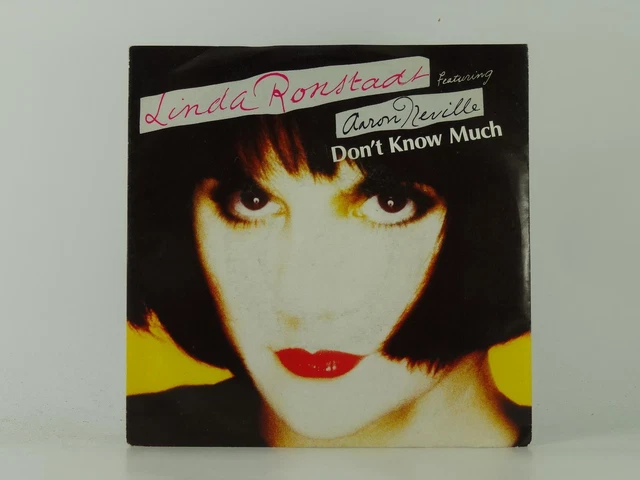 LINDA RONSTADT FT AARON NEVILLE DON'T KNOW MUCH (7) (39) 2 pistes 7 ... LINDA RONSTADT FT AARON NEVILLE DON'T KNOW MUCH (7) (39) 2 pistes 7 ...