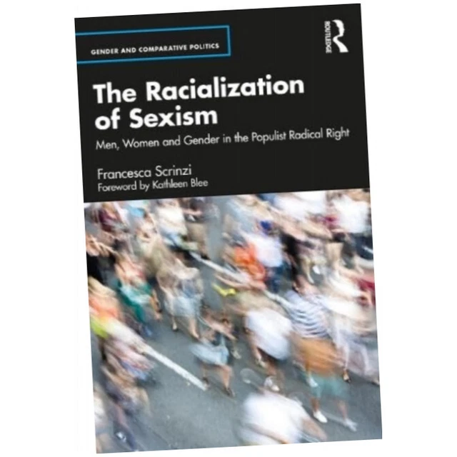 THE RACIALIZATION OF Sexism - Francesca Scrinzi (Paperback) - Men ...