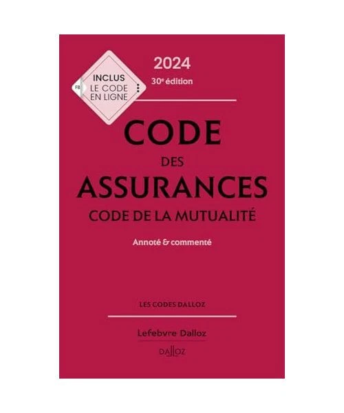 CODE DES ASSURANCES, code de la mutualité 2024, annoté et commenté. 30e éd., EUR 71,98 - PicClick FR