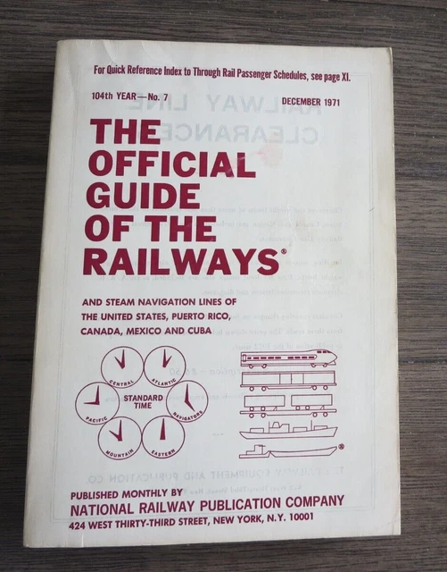 OFFICIAL RAILWAYS GUIDE December 1971 Steam Navigation USA & Mexico ...
