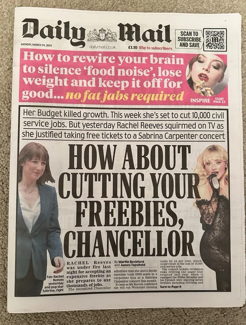 DAILY MAIL 24TH March 2025 24/3/25 Rachel Reeves Freebies Row £16.32 ...