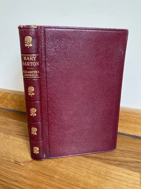 MARY BARTON BY Elizabeth C. Gaskell (Vintage Hardback Book, 1911) Henry ...