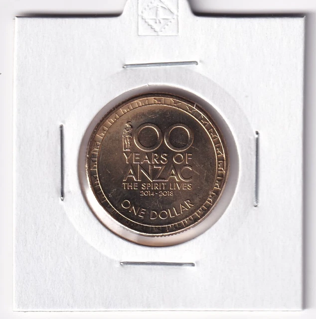 AUSTRALIAN: 2017 $1 100 Years Of Anzac Unc Coin In 2X2 Holder ...