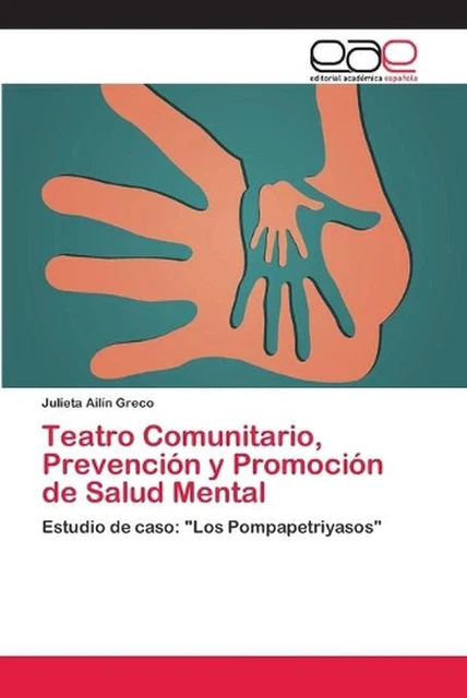 TEATRO COMUNITARIO, PREVENCIN y Promocin de Salud Mental by Julieta Ail?n Greco EUR 48,53 ...