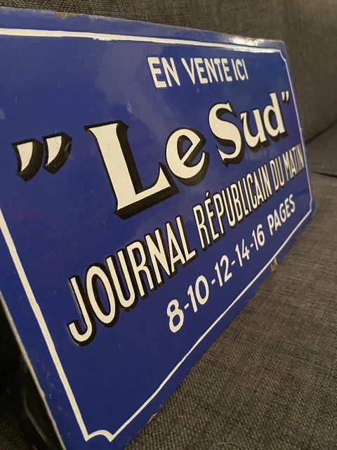 ANCIENNE PLAQUE ÉMAILLÉE Journal LE SUD Double Face Bel État. EUR 190,00 - PicClick FR