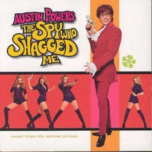 VARIOUS ARTISTS AUSTIN Powers - The Spy Who Shagged Me: Music from the ...