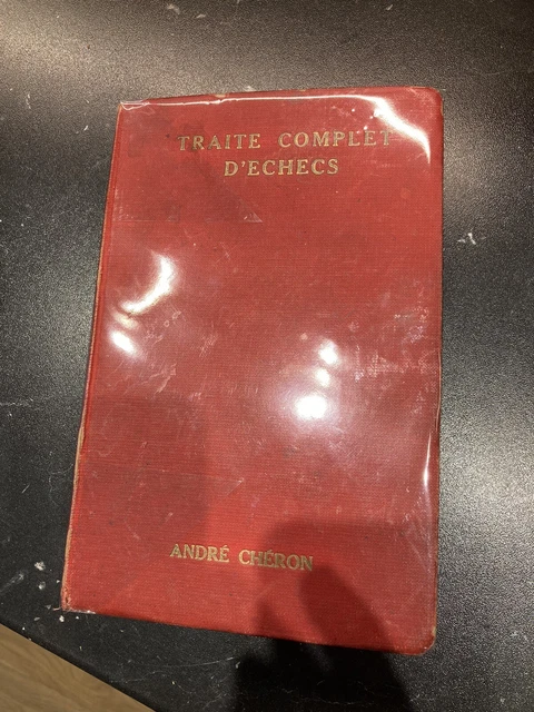 TRAITÉ COMPLET D Échec ,1927, André Cheron EUR 179,00 - PicClick FR