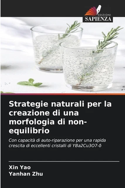 STRATEGIE NATURALI PER la creazione di una morfologia di non-equilibrio ...