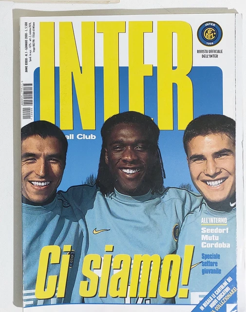 44527 INTER FOOTBALL Club 2000 a. XXXIX n. 1 - Seedorf / Mutu / Cordoba ...