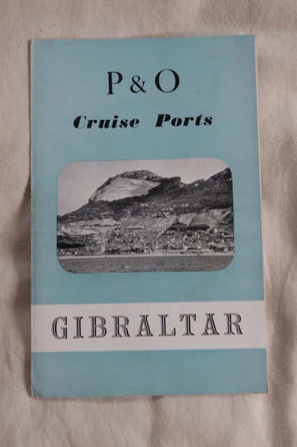 VINTAGE P&O CRUISE Ports GIBRALTAR Map/Guide Brochure (Blue Cover) £9.95 - PicClick UK