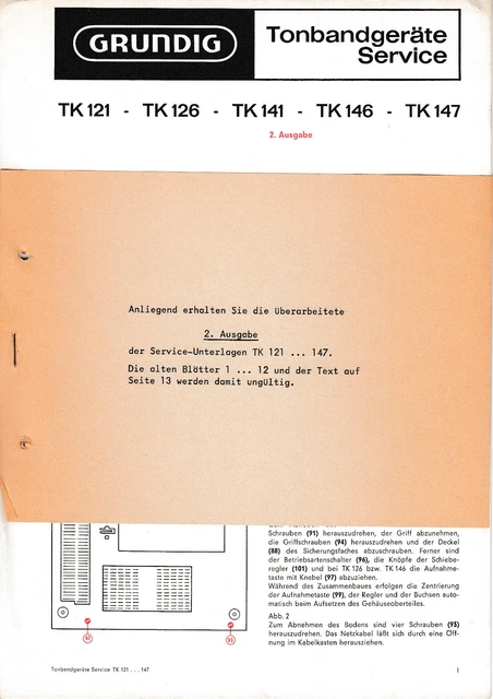 SERVICE MANUAL-ANLEITUNG FÜR Grundig TK 121/TK 126/TK 141/TK 146/TK 147 ...