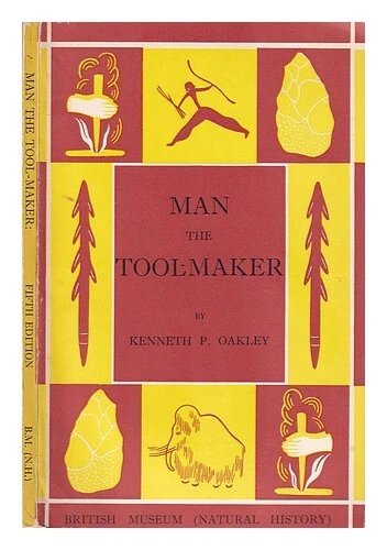 OAKLEY, KENNETH PAGE (1911-1981) L'Homme L'Outil-Maker 1965 Broché EUR ...