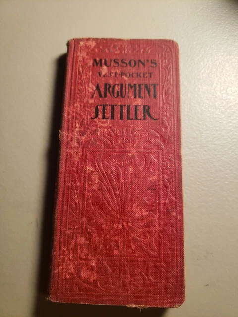VINTAGE MUSSON’S VEST Pocket Argument Settler Booklet, 1906 Edition ...