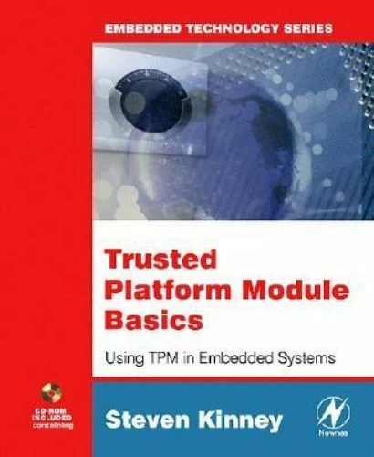 Trusted Platform Module Basics Using Tpm In Embedded Systems By