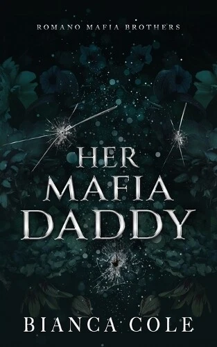 BIANCA COLE HER Mafia Daddy (Poche) Romano Mafia Brothers EUR 15,21 ... BIANCA COLE HER Mafia Daddy (Poche) Romano Mafia Brothers EUR 15,21 ...