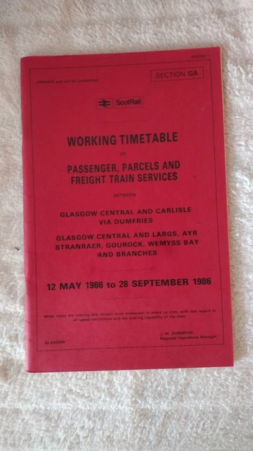 BRITISH RAIL SCOTRAIL FREIGHT&PSGR Working Timetable: Section GA Summer ...