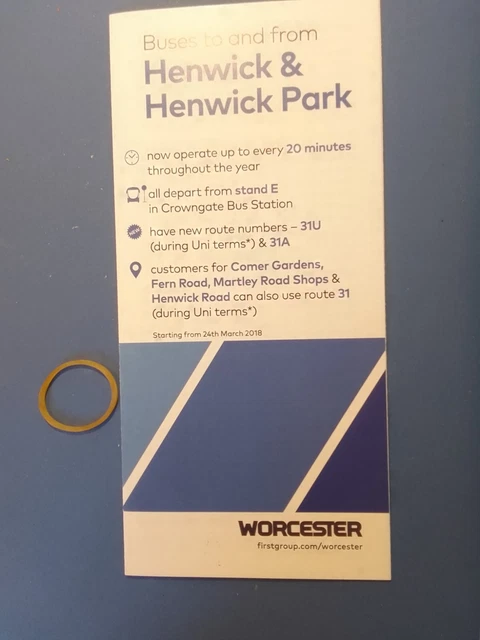 FIRST WORCESTER BUS timetable Henwick and Henwick Park March 2018 issue ...