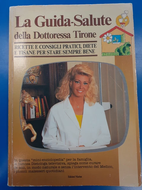 GUIDA SALUTE DELLA dottoressa tirone tirone alma manuela B00FRR3F9Y EUR ...