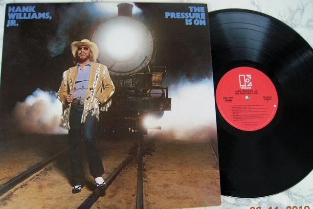 HANK WILLIAMS JR "The Pressure is on" - 1981 - US LP ELEKTRA - TRES BON ...