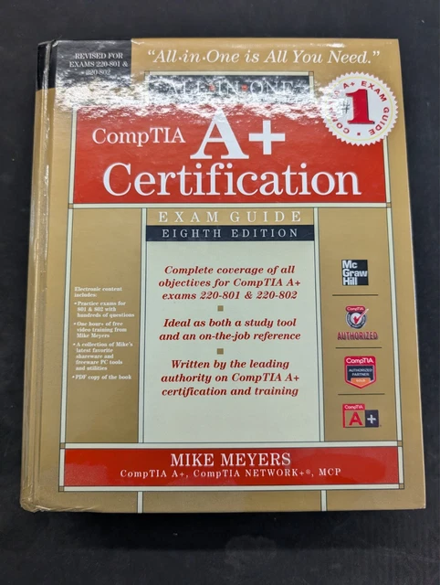 COMPTIA A+ CERTIFICATION All-in-One Exam Guide, 8th Edition (Exams 220 ...