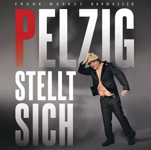 FRANK-MARKUS BARWASSER - Pelzig Stellt Sich 2 Cd Neu EUR 22,49 ...