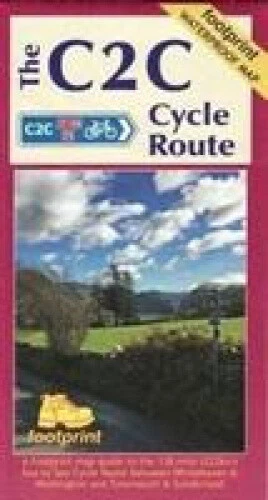 THE C2C CYCLE Route: A footprint map-guide to the 138 mile Sea to Sea ...