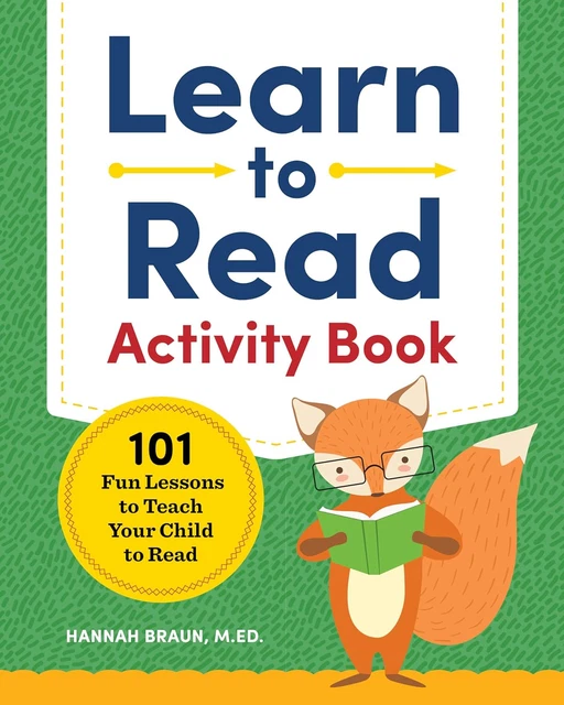 LEARN TO READ Activity Book: 101 Fun Phonics Lessons to Teach Your ...