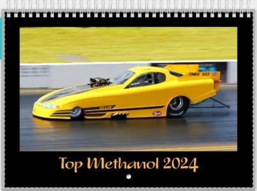 TOP METHANOL 2024 Calendar Funny Car Dragster Santa Pod Fia Nhra Drag ...