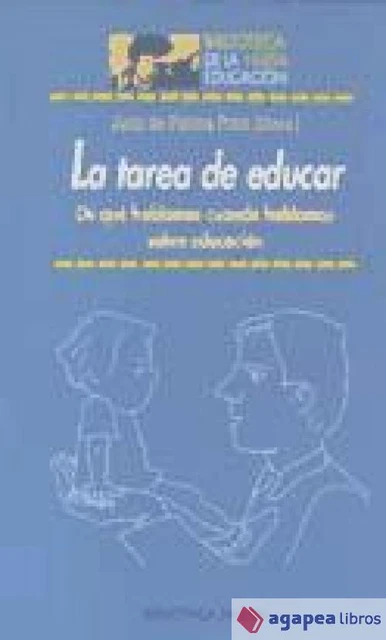 LA TAREA DE educar. De qué hablamos cuando hablamos sobre educación. NUEVO EUR 11,40 - PicClick FR