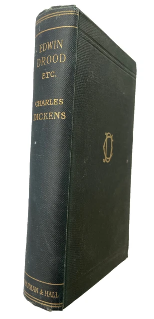 EDWIN DROOD, REPRINTED Pieces Charles Dickens Chapman & Hall 1905 ...