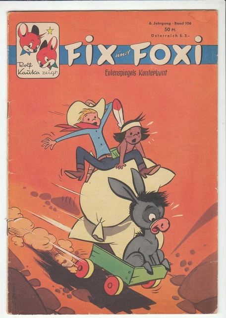 FIX UND FOXI 1957 Nr. 106 altes Original in guten Zustand ! EUR 1,00 ...