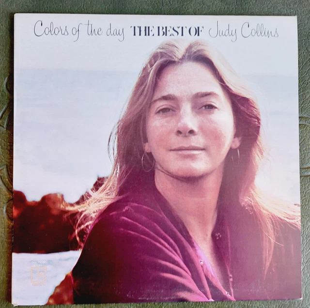 JUDY COLLINS COLORS Of The Day - The Best Of LP Elektra EKS 75030 ...