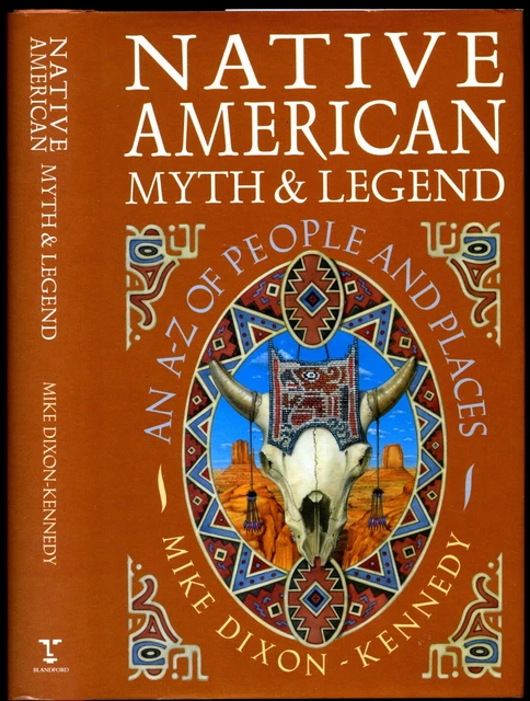NATIVE AMERICAN MYTH and Legend: An A-Z of People and Places By $39.26 ...