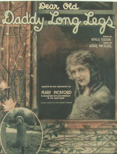 DEAR VECCHIO DADDY Lungo Gambe Spartito Mary Pickford Albert Von Tilzer ...
