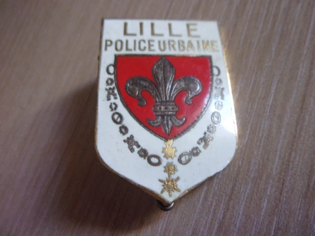 INSIGNE POLICE URBAINE de Lille - Fleur de Lys - Nationale - Nord EUR ...