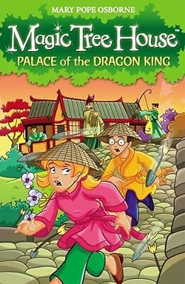 MAGIC TREE HOUSE 14: Palace of the Dragon King, Osborne, Mary Pope ...